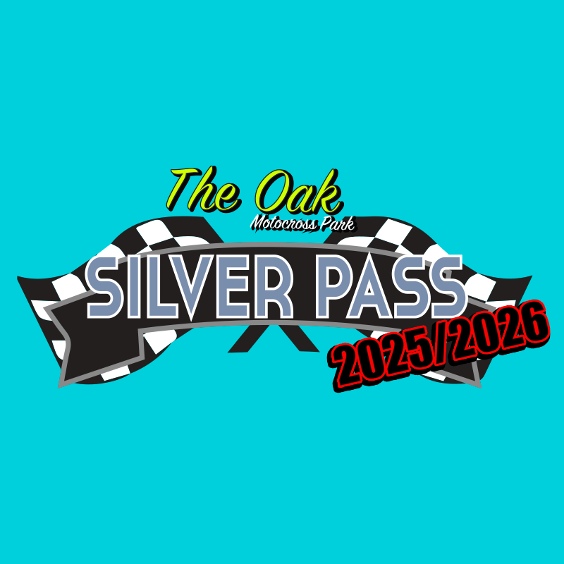 SILVER PASS – The Oak Motocross Park
